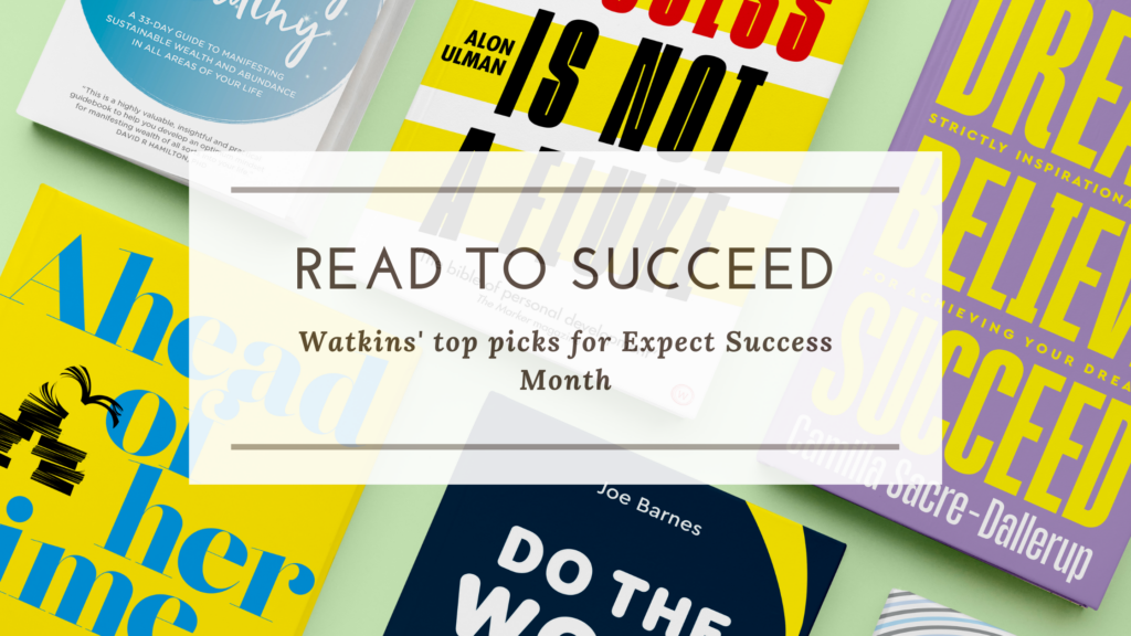 Read to Succeed: Watkins' top picks for Expect Success Month - Watkins ...
