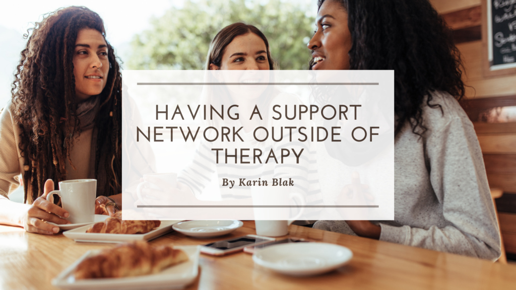 Having a Support Network Outside of Therapy - Watkins Publishing